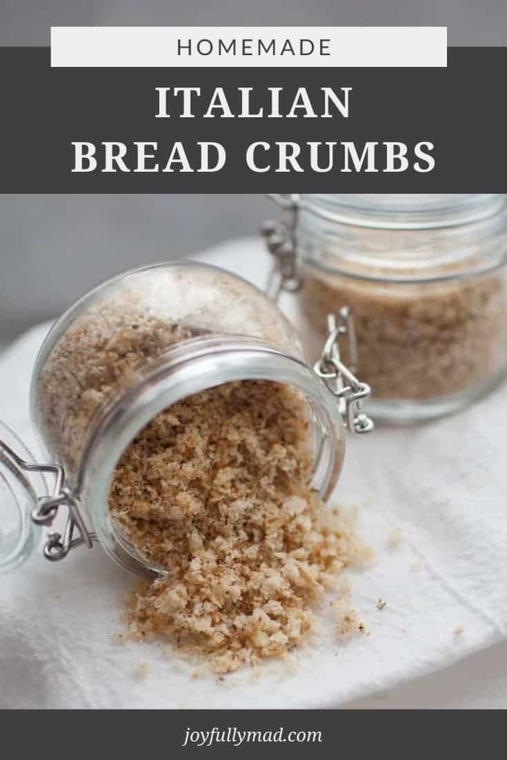 Homemade Italian Bread Crumbs - A Joyfully Mad Kitchen