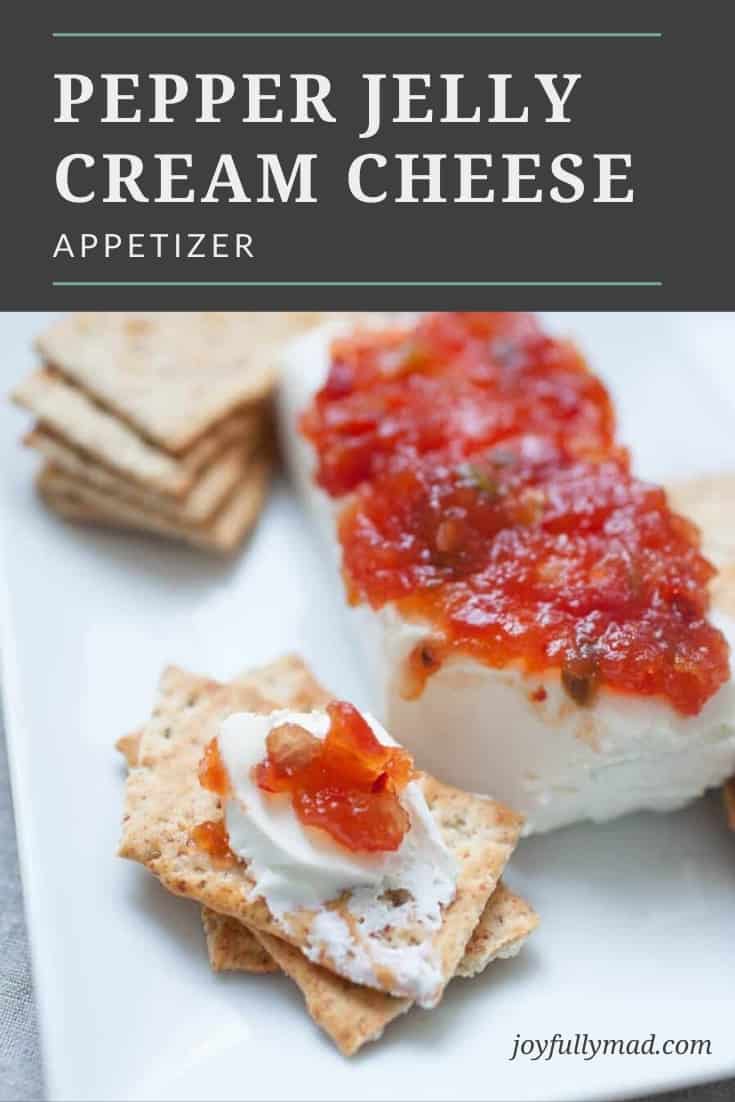 Pepper Jelly and Cream Cheese Appetizer - A Joyfully Mad Kitchen