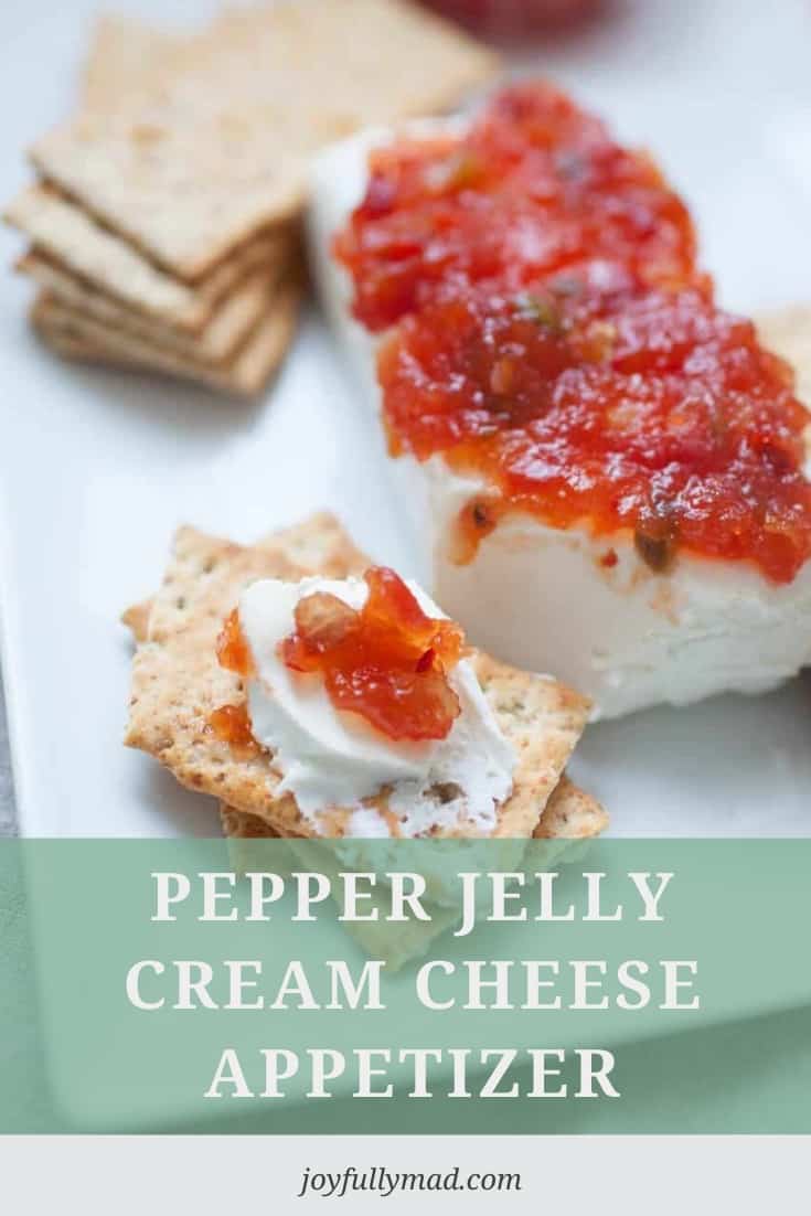 Pepper Jelly and Cream Cheese Appetizer - A Joyfully Mad Kitchen