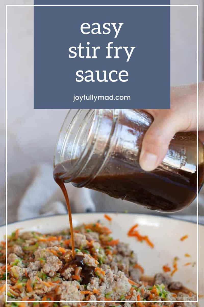 Easy Stir Fry Sauce Recipe (3 Ingredients!) - Joyfully Mad