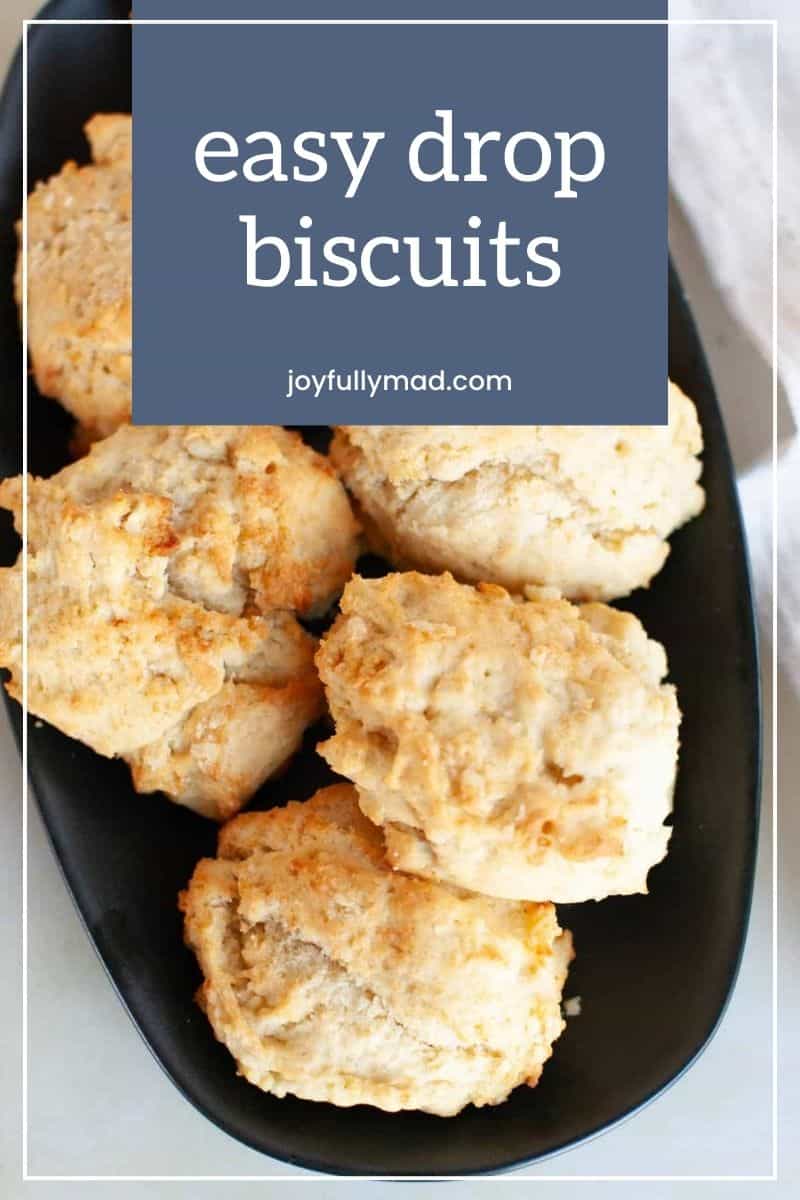Easy Drop Biscuits