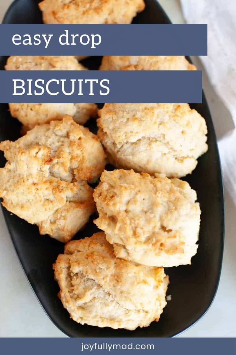 Easy Drop Biscuits