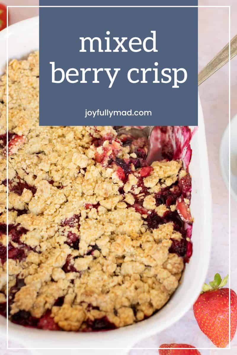 Mixed Berry Crisp